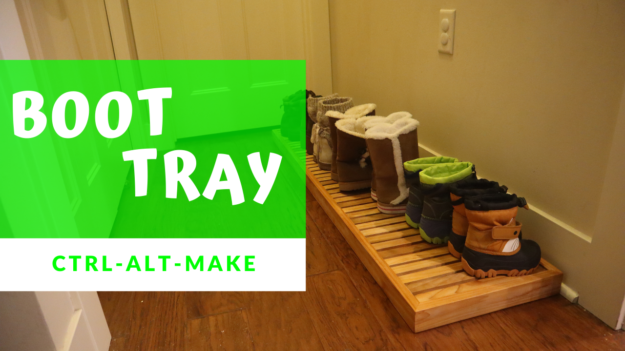 DIY Boot Tray – CTRL-ALT-MAKE